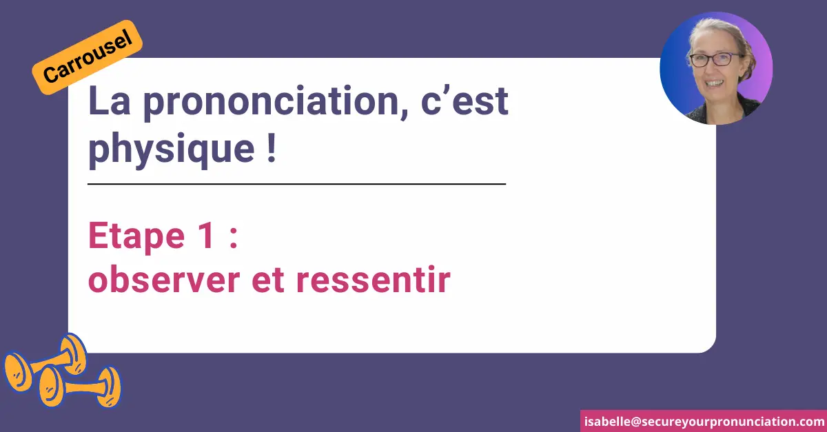 La prononciation française ? C'est physique, il faut s'entraïner